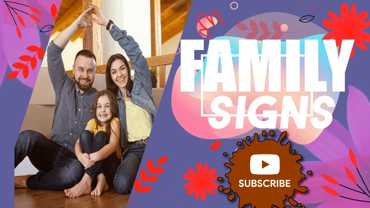 Family Signs | Sign Language - YouTube