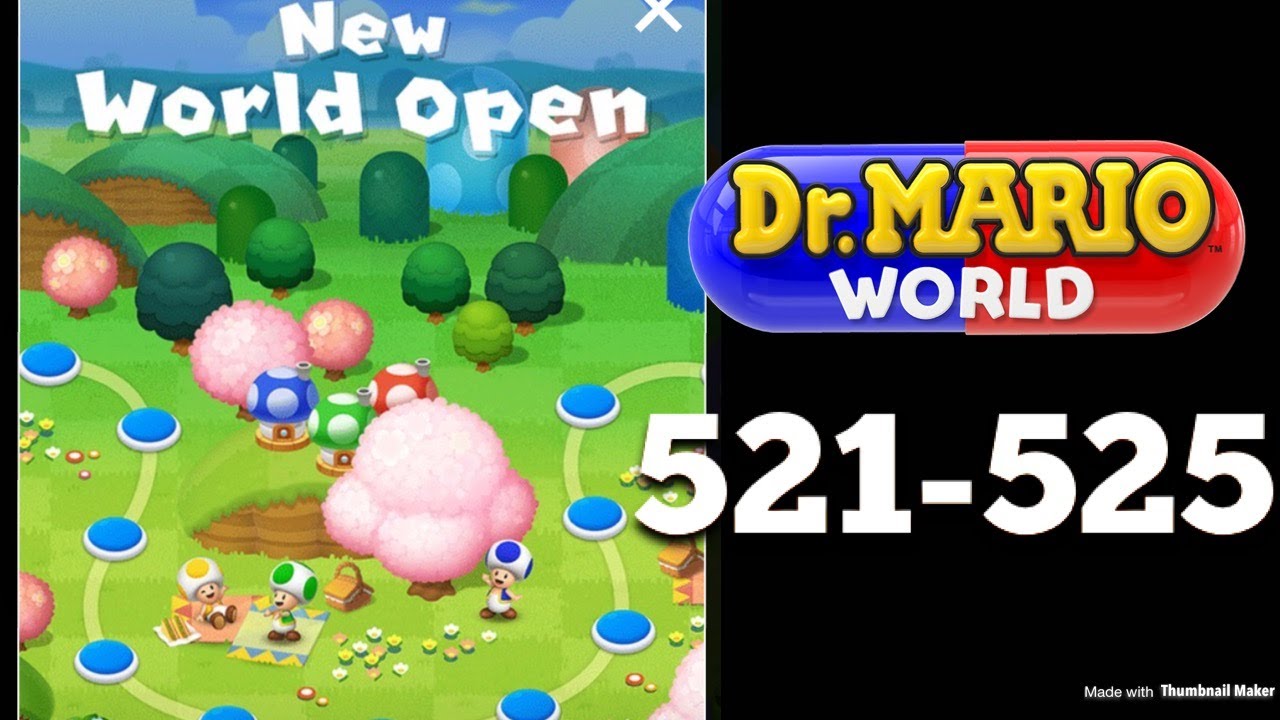 Dr. Mario World - New World! 15 New Characters! Levels 521-525 (3 Stars ...