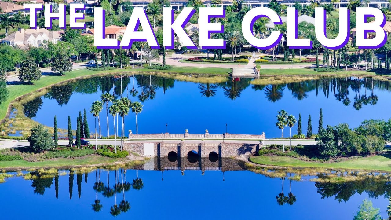 The Lake Club: Living in Lakewood Ranch’s Luxury Neighborhood - YouTube