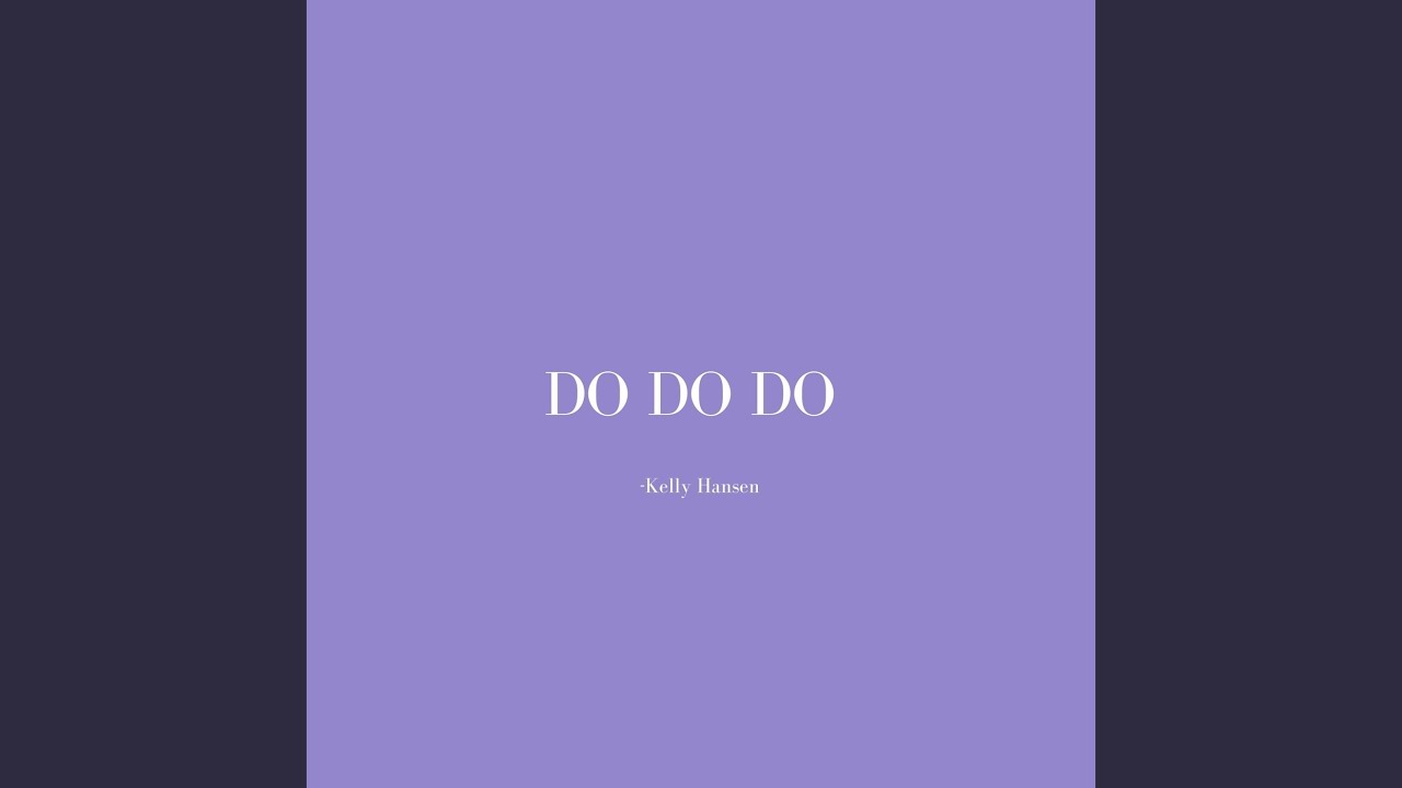 Do Do Do - YouTube Music