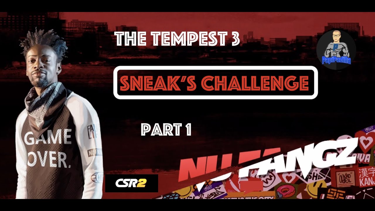 CSR2 - The Tempest 3 - Sneak's Challenge - Part 1 - YouTube