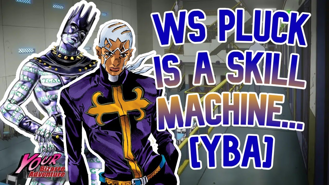 [YBA] WS Pluck is PURE SKILL... - YouTube