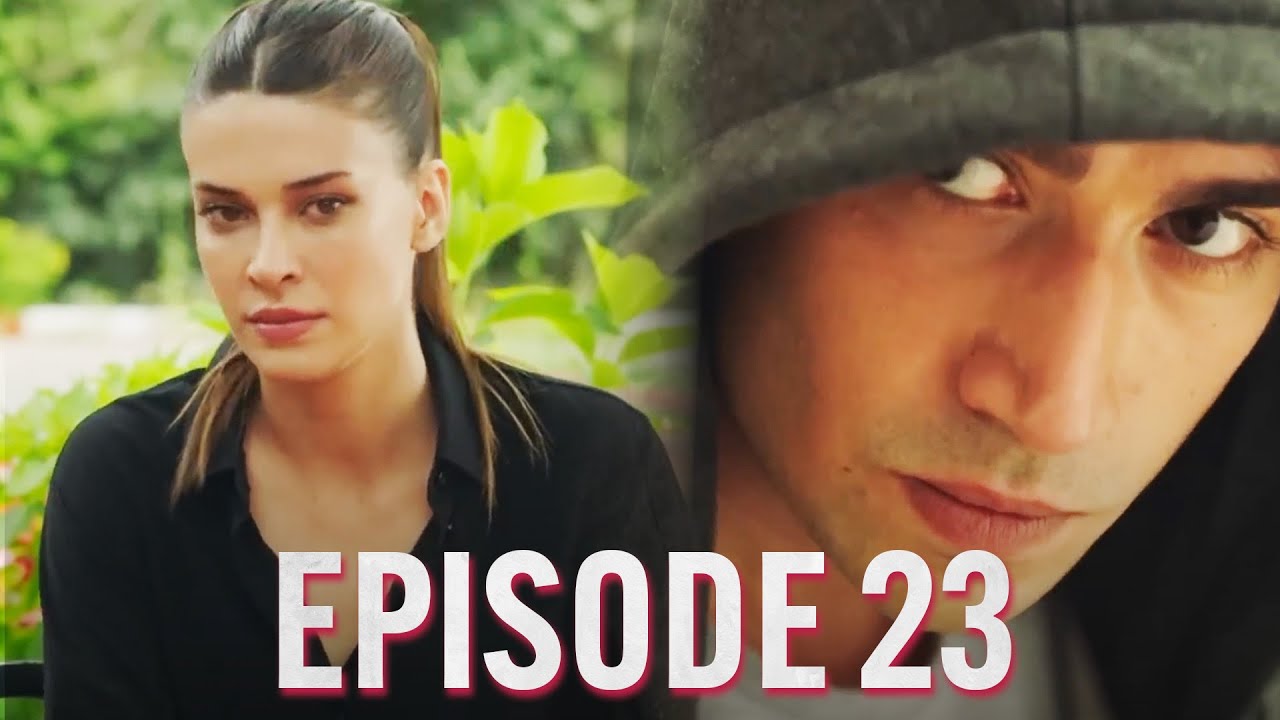 Another Chance (Turkish Drama Series) | Ep. 23 | English Subtitles ...