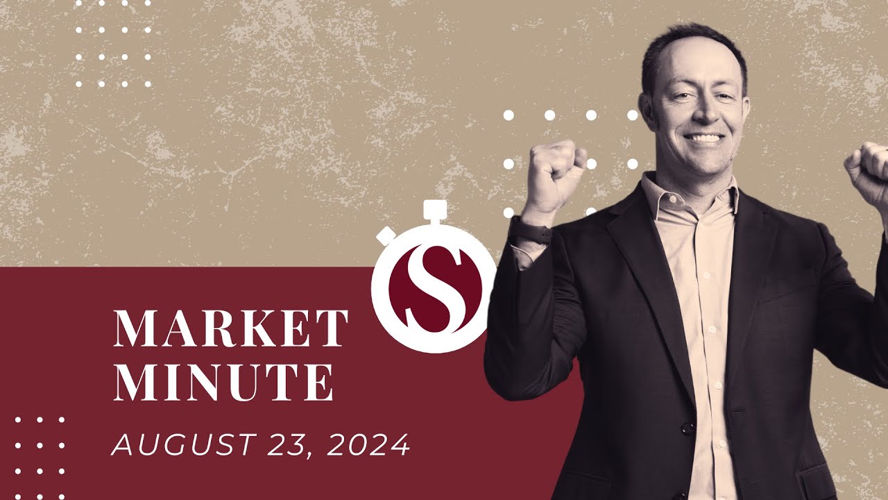 Market Minute Update 8-23-24 - YouTube
