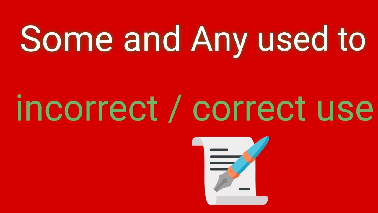some and any used to || incorrect / correct || Easy English || daily ...
