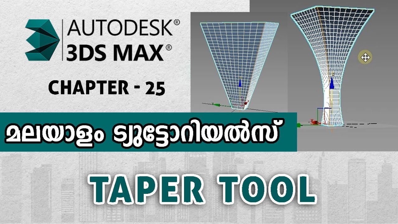 25. Taper Tool In 3DS Max | 3DS Max Malayalam Tutorials - YouTube