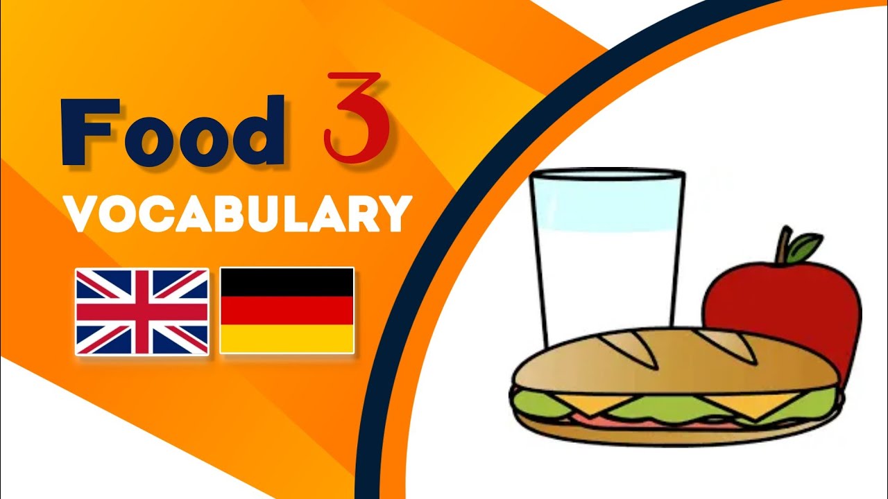 Das Essen | Wortschatz | Deutsch lernen | Das Lebensmittel |German food ...