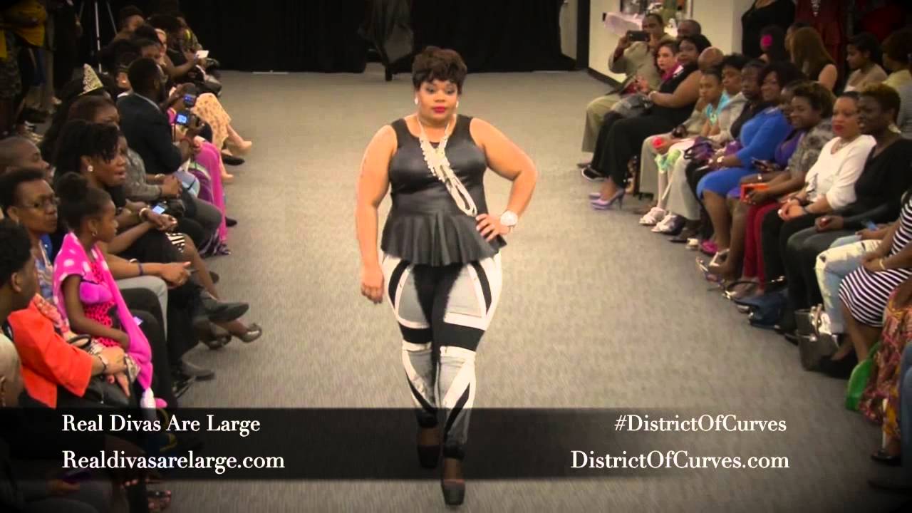 DC Full Figured Fashion Show: Real Divas Are Large - YouTube