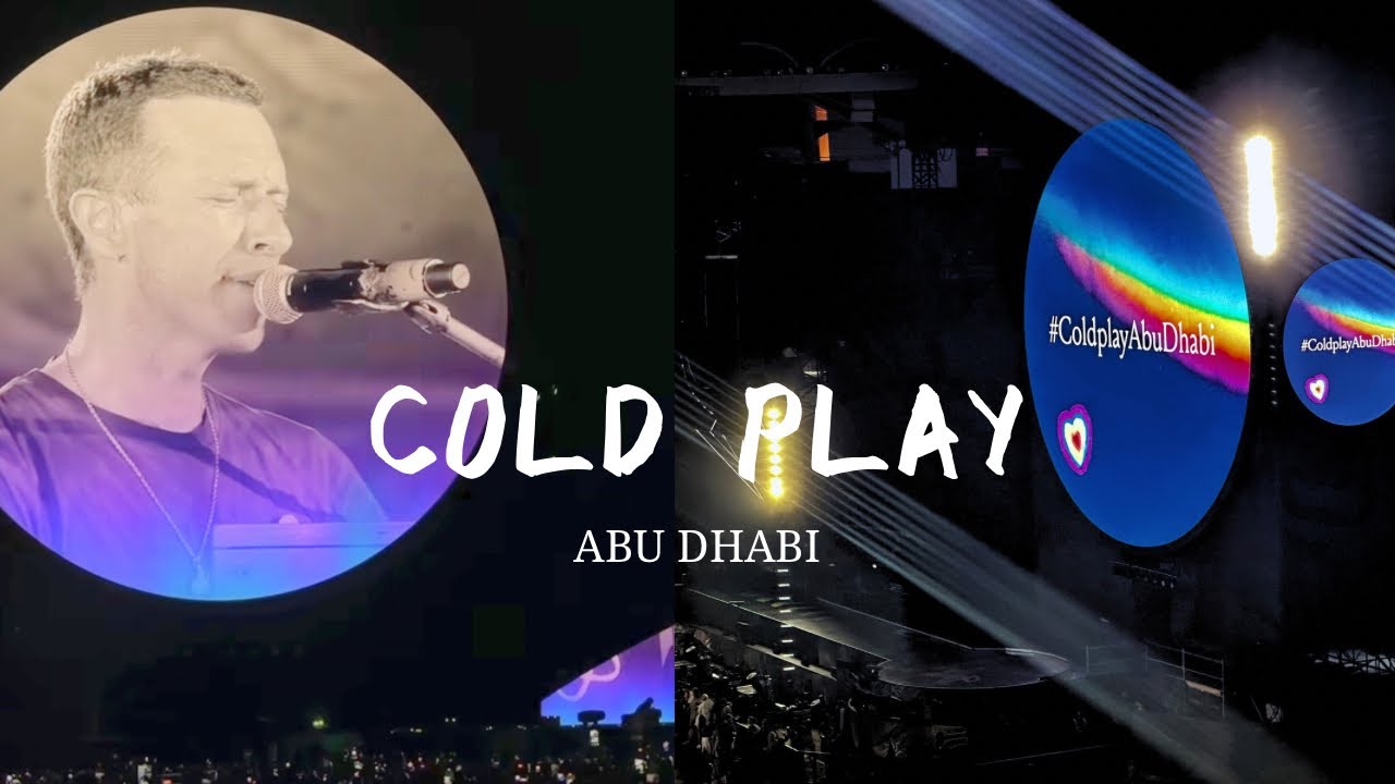 COLD PLAY in ABU DHABI 2025 DAY1 - YouTube
