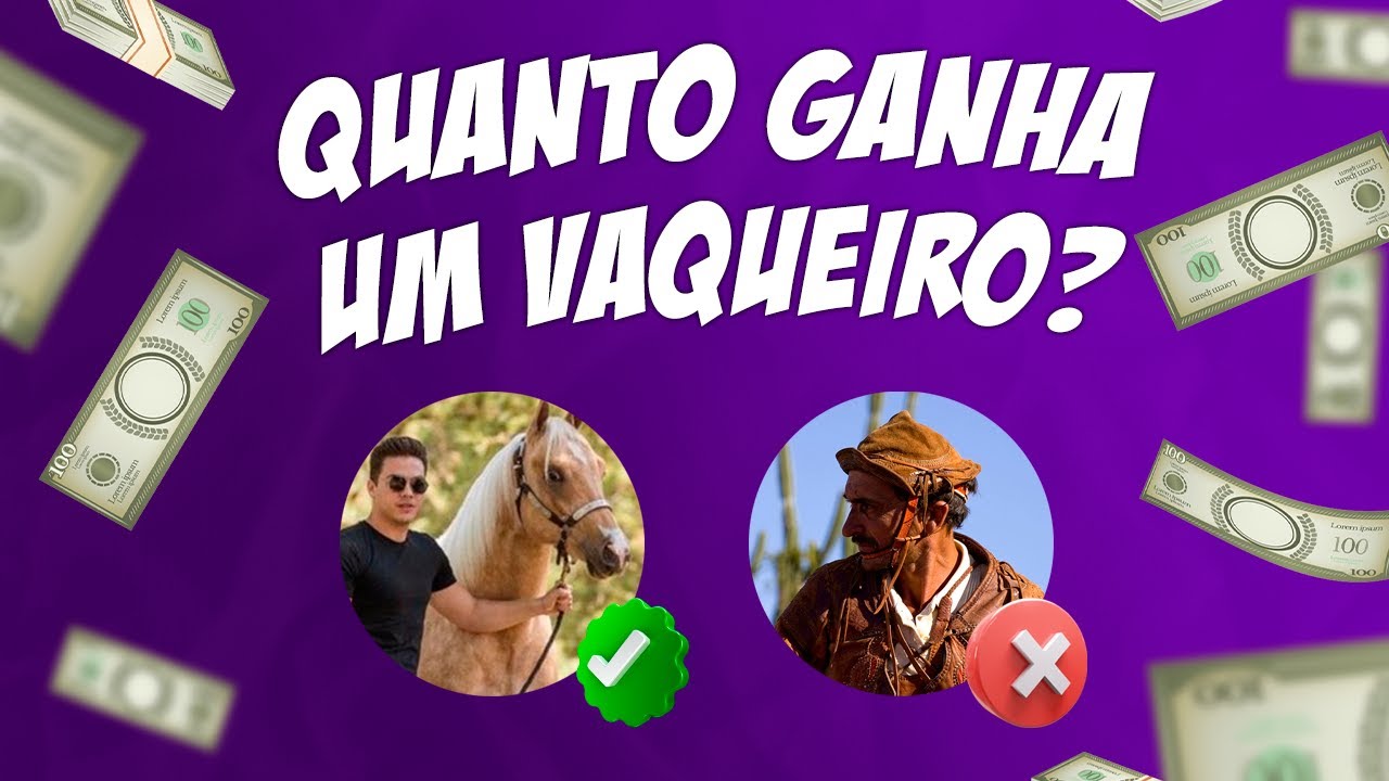 Quanto Ganha um Vaqueiro? - YouTube