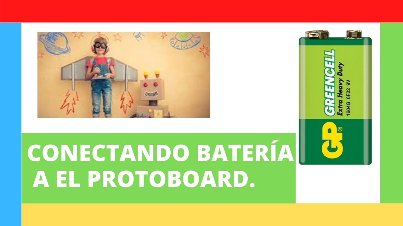 Conectando batería de 9V a protoboard. - YouTube