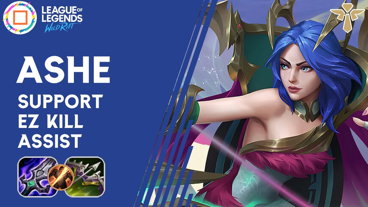 Easy to Get Assist with Ashe Support | Wild Rift Ashe Gameplay | Ashe ...