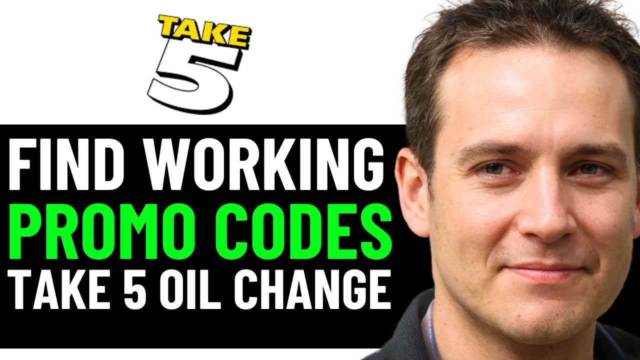 HOW TO GET BEST TAKE 5 OIL CHANGE DISCOUNT PROMO CODES IN 2025 (FULL ...