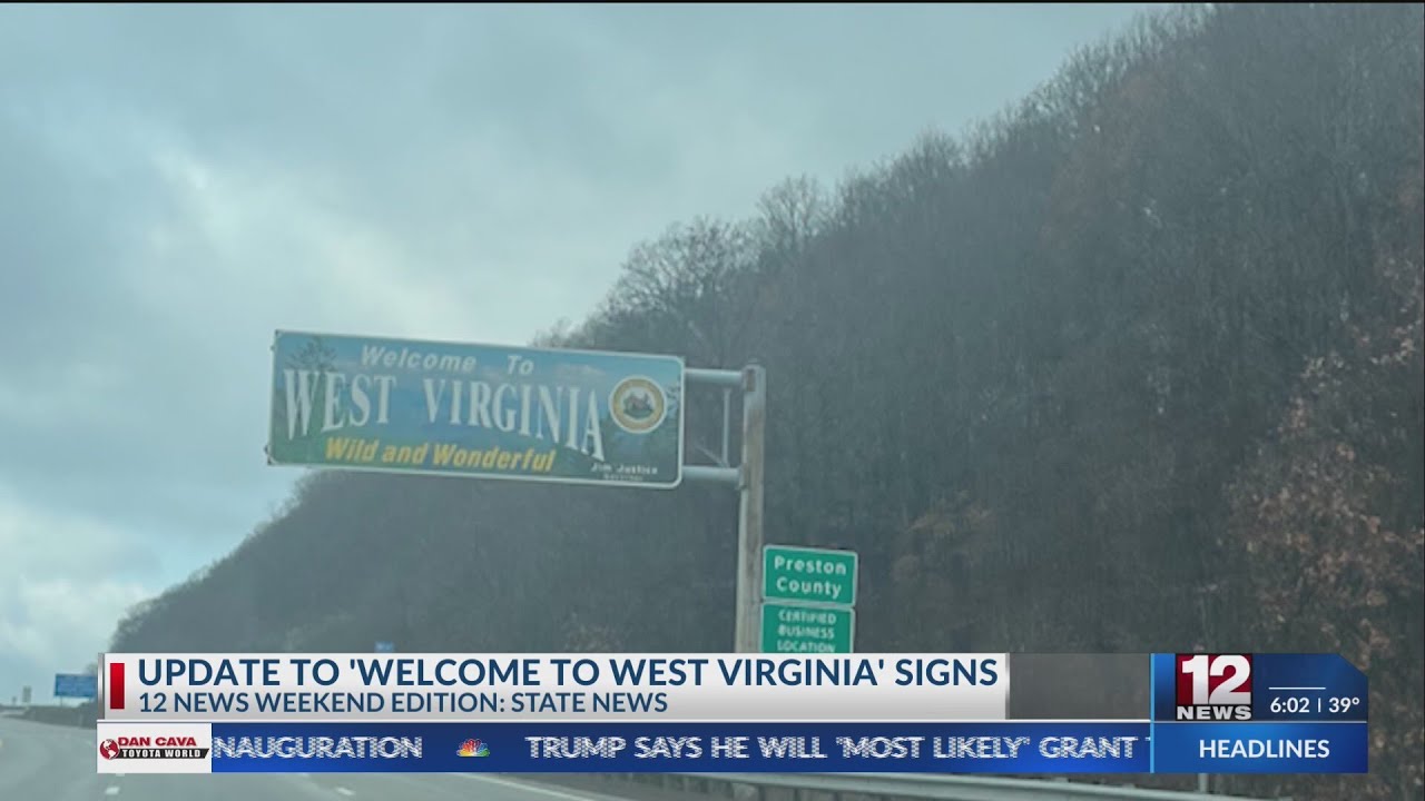 What happens to welcome signs when there’s a new West Virginia governor ...