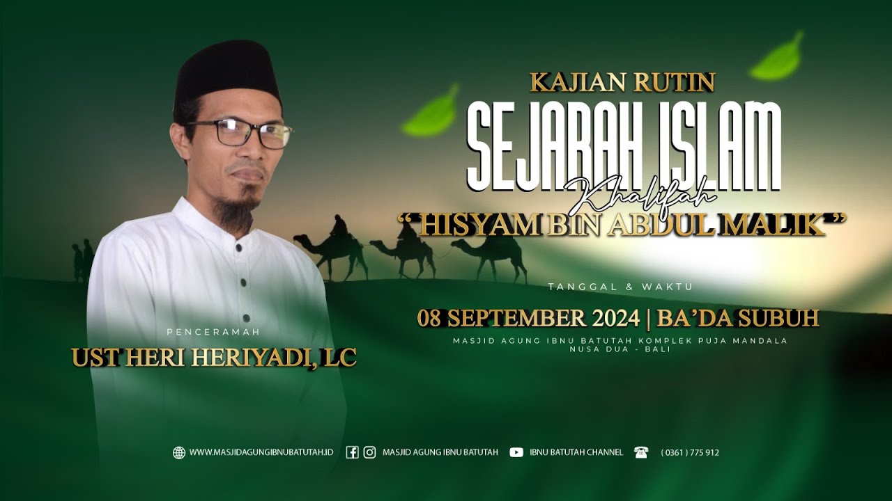 🔴 LIVE KAJIAN SEJARAH ISLAM | KHALIFAH HISYAM BIN ABDUL MALIK - YouTube