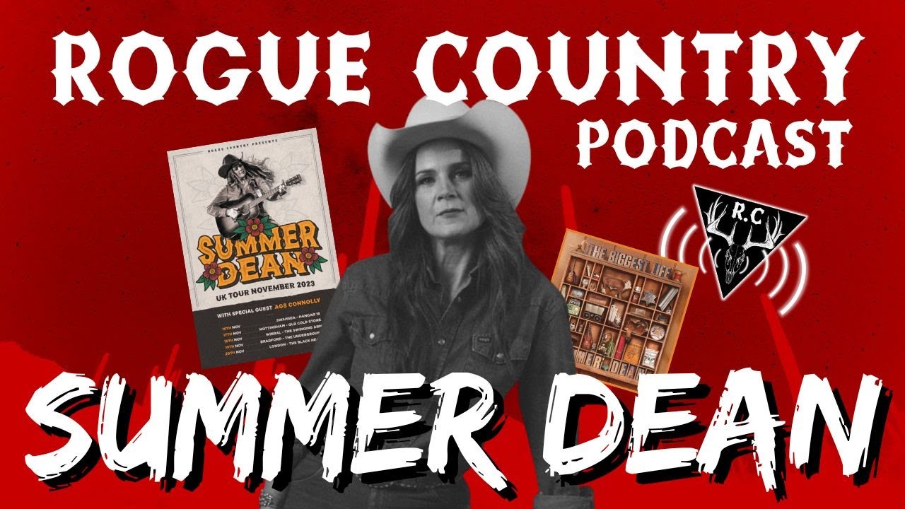 Rogue Country Podcast with Summer Dean! - YouTube