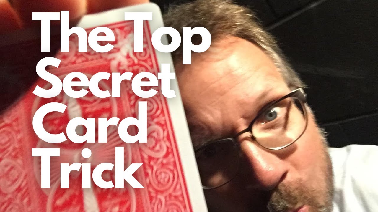 The Top Secret Card Trick - YouTube