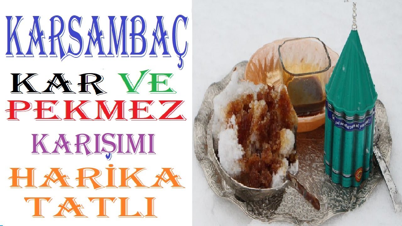 KARSAMBAÇ PEKMEZ KAR HELVASI SNOW HALVA Yayla tradition | DAĞDAN ...