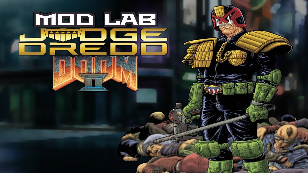 Mod Lab: Judge Dredd [Doom 2] - YouTube