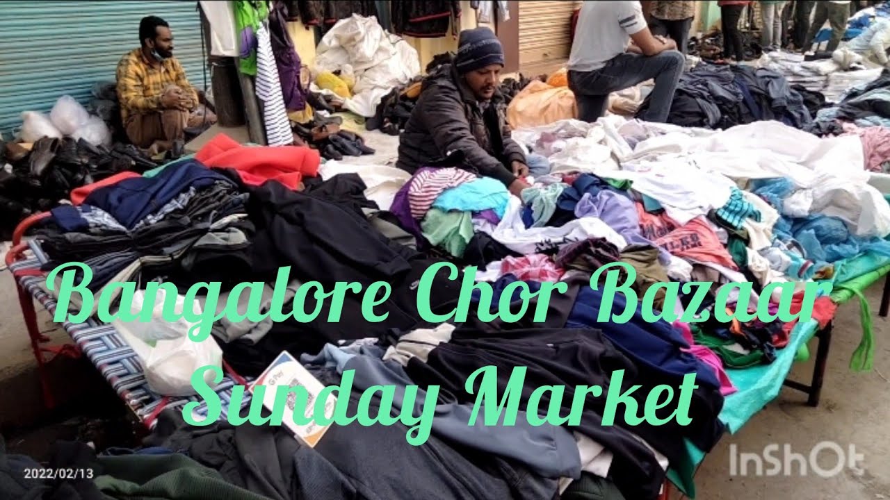 Bangalore Chor Bazaar/Sunday Market - YouTube