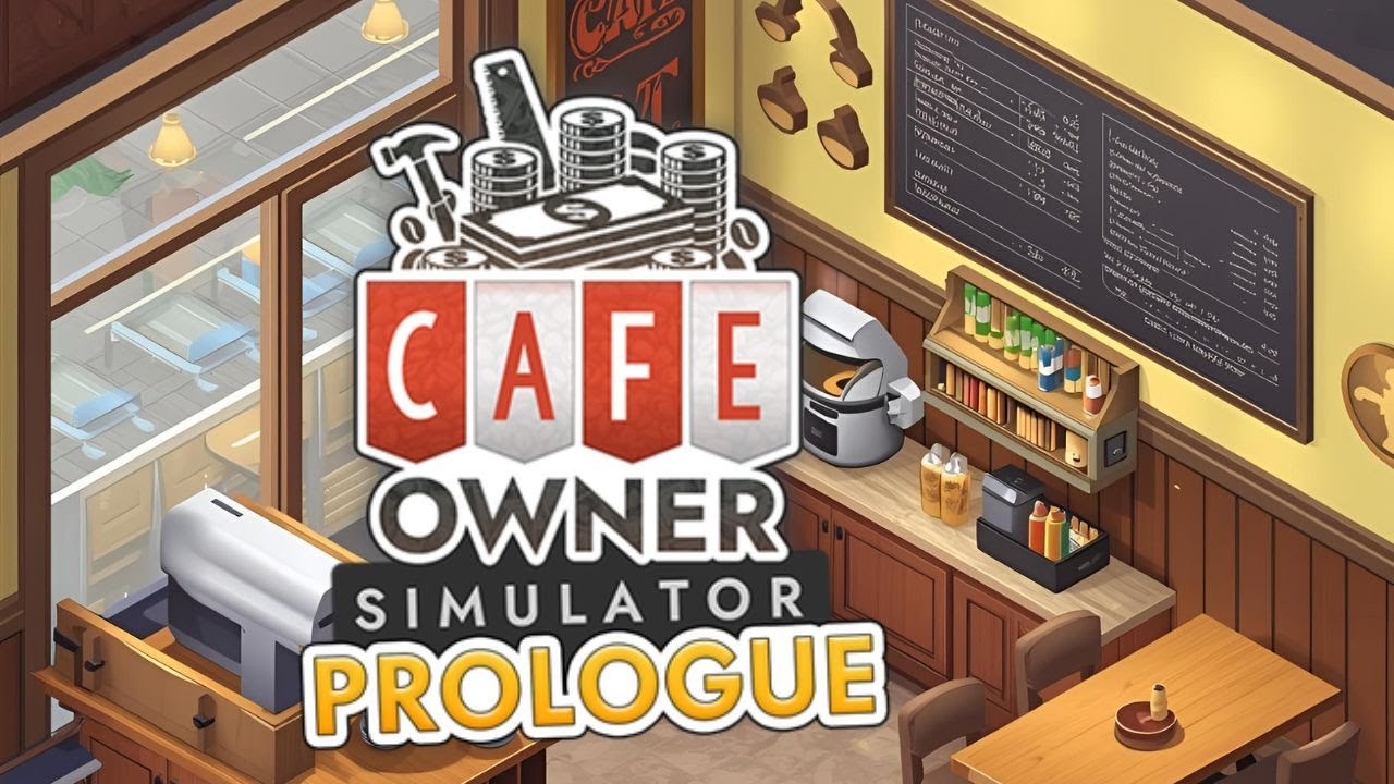 Café Owner Simulator/PROLOGUE - YouTube