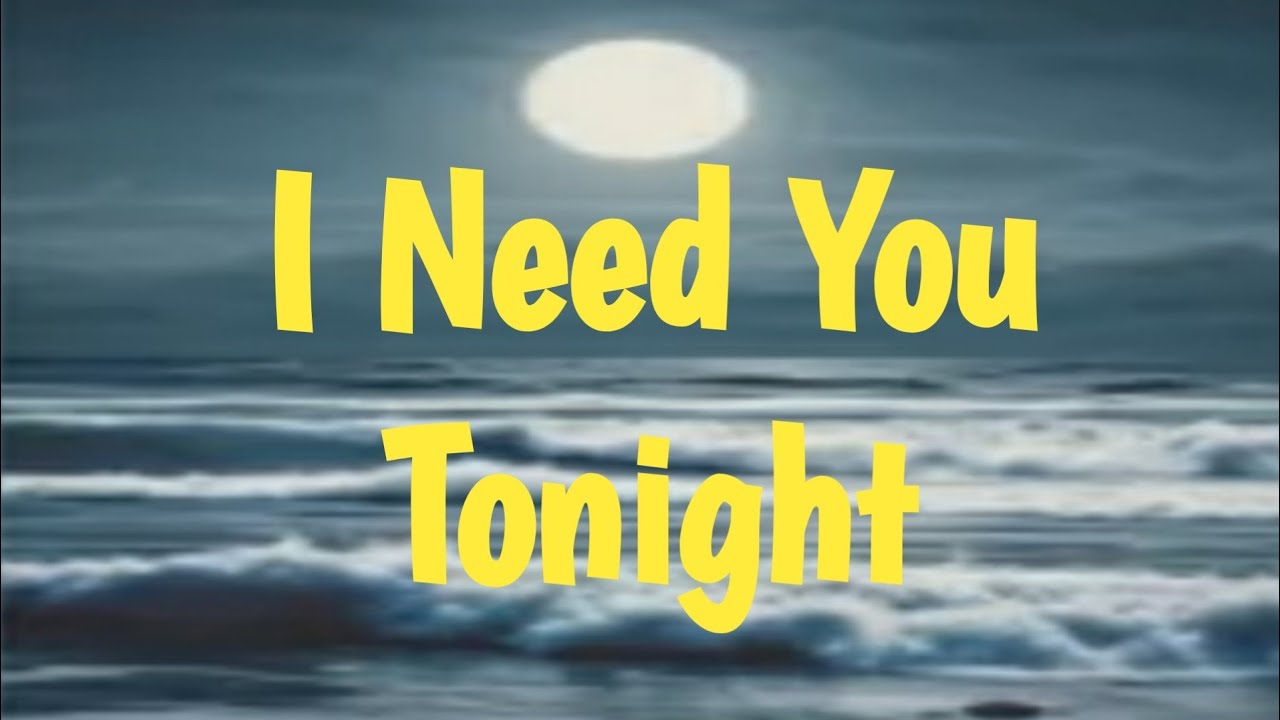 Eagle Studio - I Need You Tonight - Lyrics - 2024. - YouTube