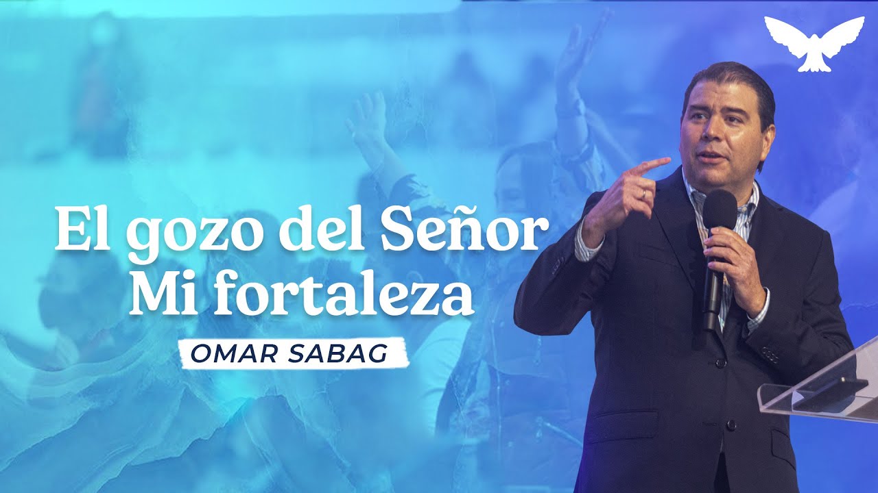 El gozo del Señor MI FORTALEZA I Omar Sabag - YouTube