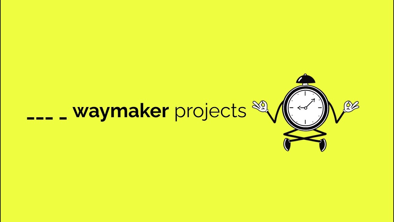 Waymaker Projects in 40" - YouTube