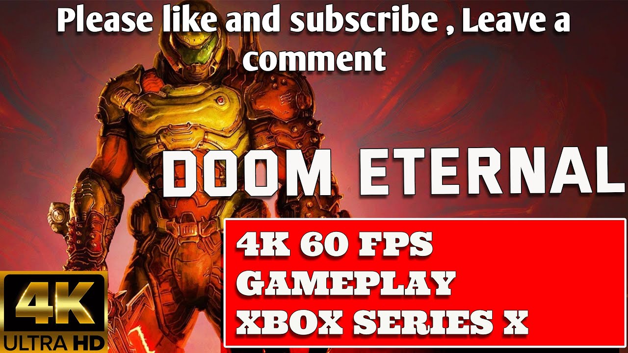 DOOM ETERNAL - 4K 60 FPS RAYTRACING GAMEPLAY - XBOX SERIES X - YouTube