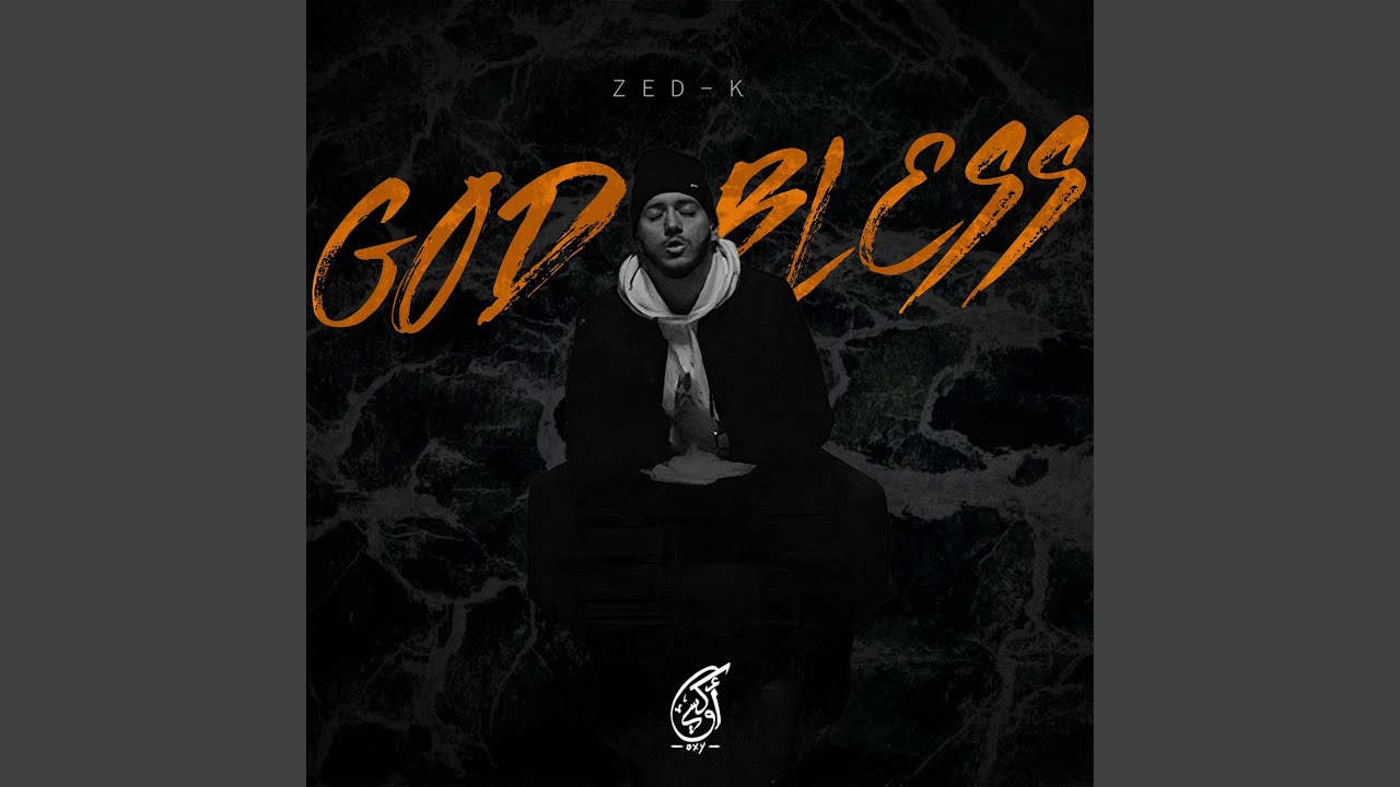 God Bless (feat. Zedk) - YouTube