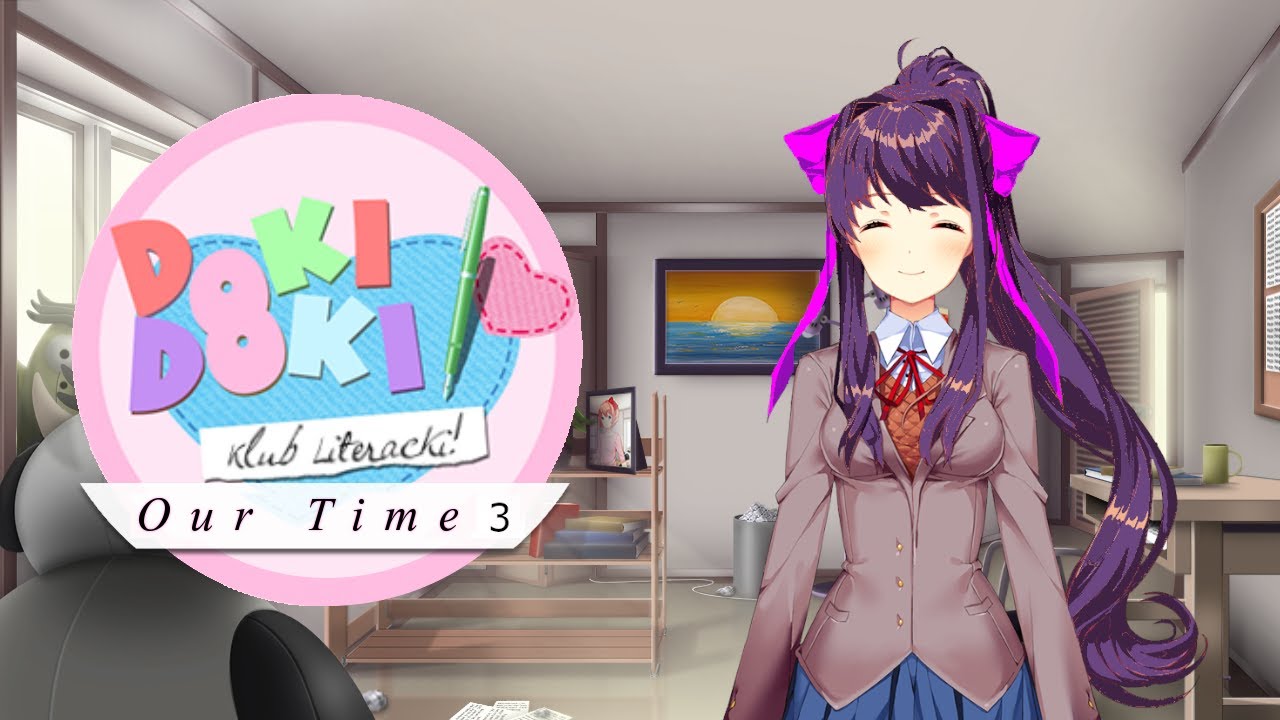 Razem w błędnej rzeczywistości! DDLC Our Time 3 #9 - YouTube