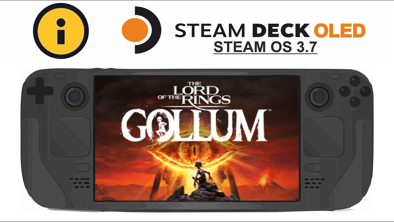 The Lord of the Rings Gollum on Steam Deck OLED with Steam OS 3.7 - YouTube
