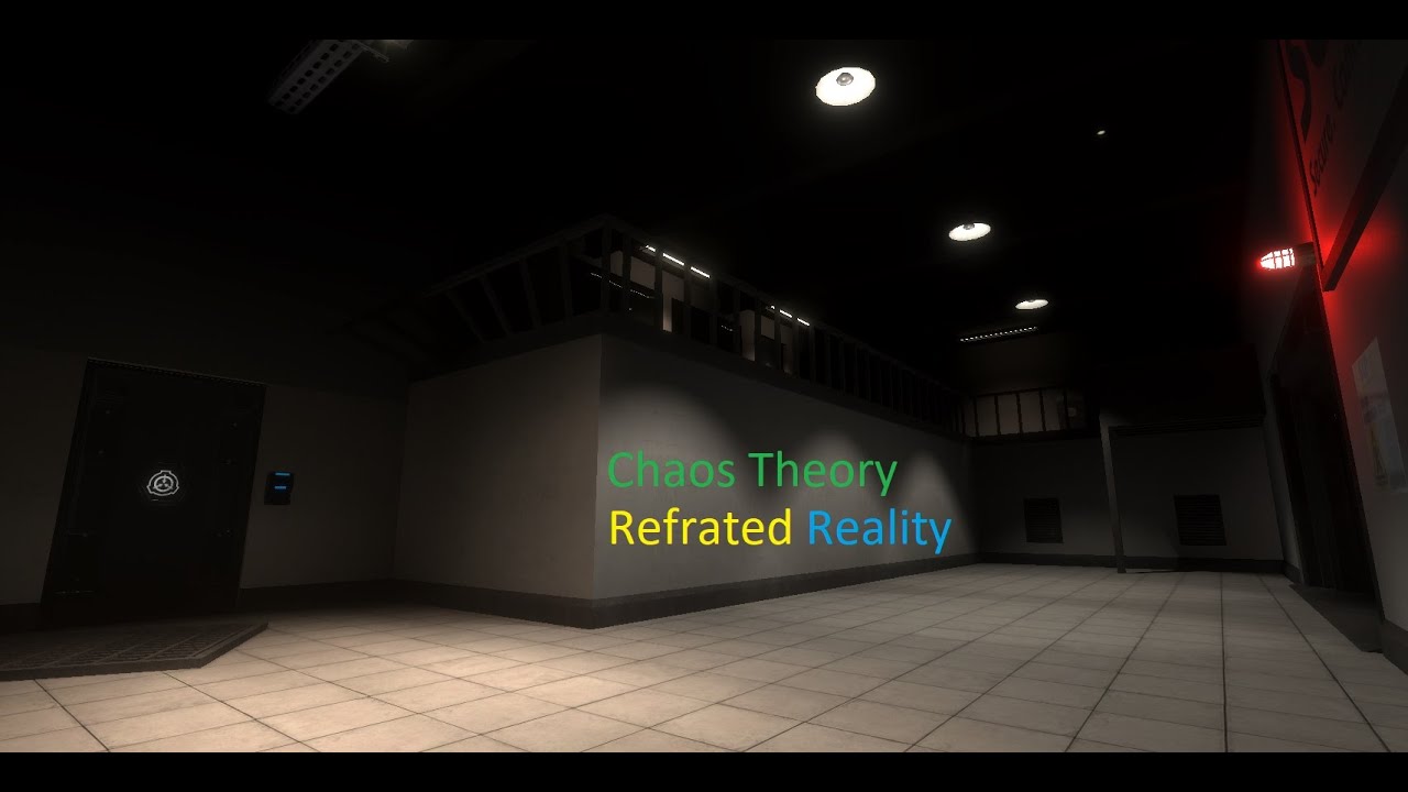 Refracted Reality Chaos Theory 1 [Scp Secret Laboratory] - YouTube