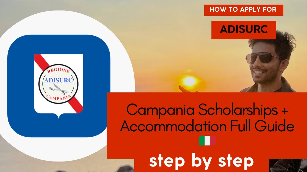 How to apply for Adisurc Campania region Scholarship Italy 🇮🇹 2025 ...
