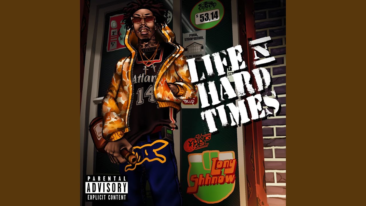 Life N Hard Times - YouTube Music