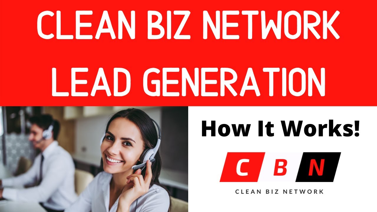 How Our Lead Generation Service Works - Clean Biz Network - YouTube