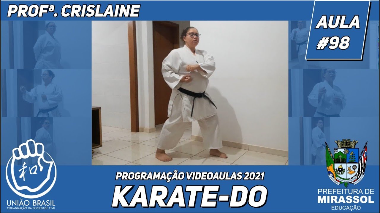 Aula 98 - "Kihon morote zuki" - Karate-Do com a profª. Crislaine - YouTube