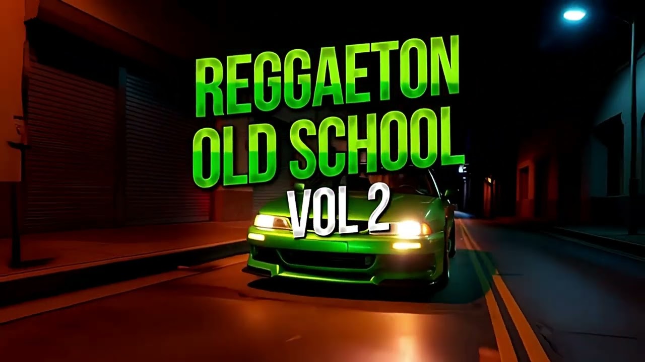 Reggaeton Old School, Vol. 2 - Dj Smith Casma: Song Lyrics, Music ...
