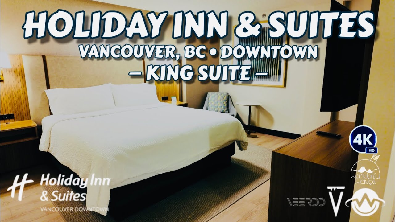 Holiday Inn Vancouver King Suite: Is This Room Worth It?🇨🇦 - YouTube