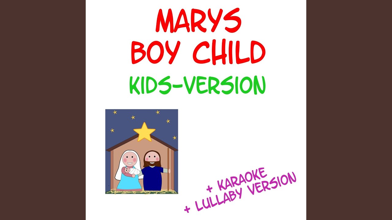 Mary's Boy Child (Kids Version) - YouTube