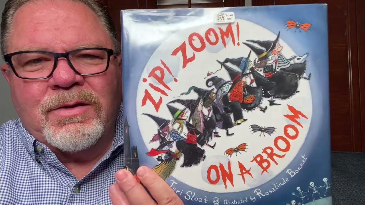 Zip! Zoom! On a Broom by Teri Sloat & Rosalinde Bonnet - YouTube