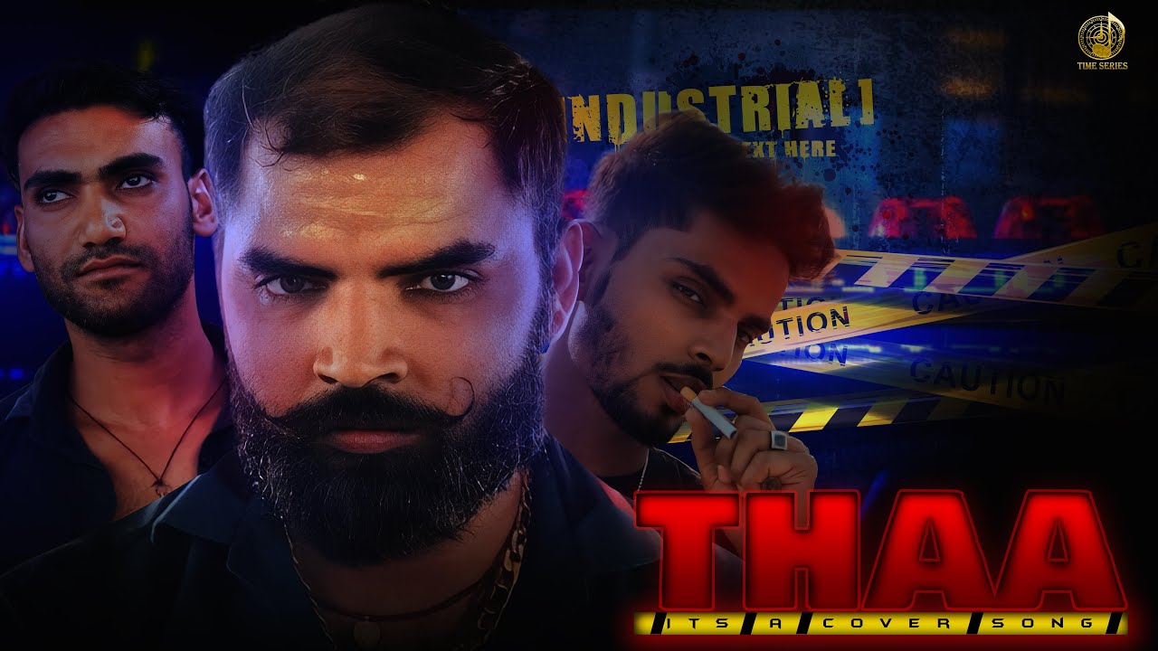THAA - VARINDER BRAR (Cover Song) | Latest Punjabi Songs 2023 | Time ...