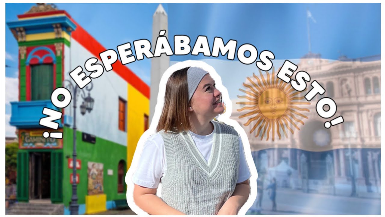 CONOCIENDO Buenos Aires, Argentina 🇦🇷 por PRIMERA VEZ | Vane&Will - YouTube