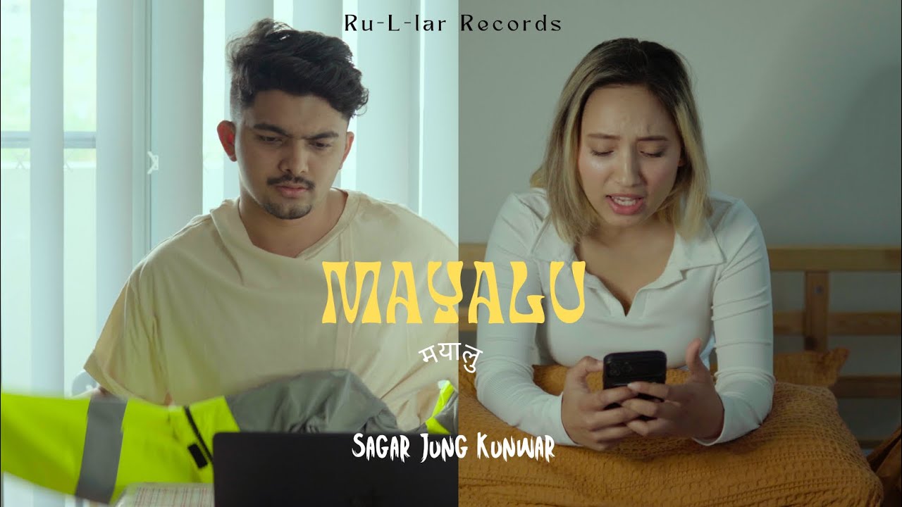 "Mayalu(मयालु)" - Sagar Jung Kunwar - Prod. Kyaz Music (Official Music ...