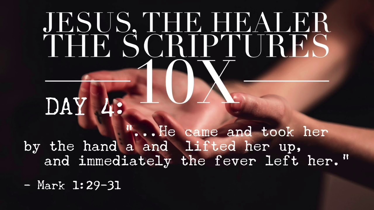DAY 4 Scriptures: Mark 1:29-31 - YouTube
