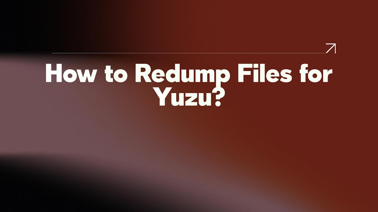 How to Redump Files for Yuzu? - YouTube