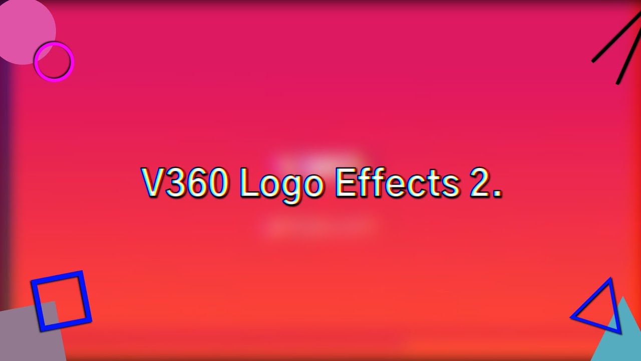V360 Logo Effects 2 (List of Effects in the Description). - YouTube