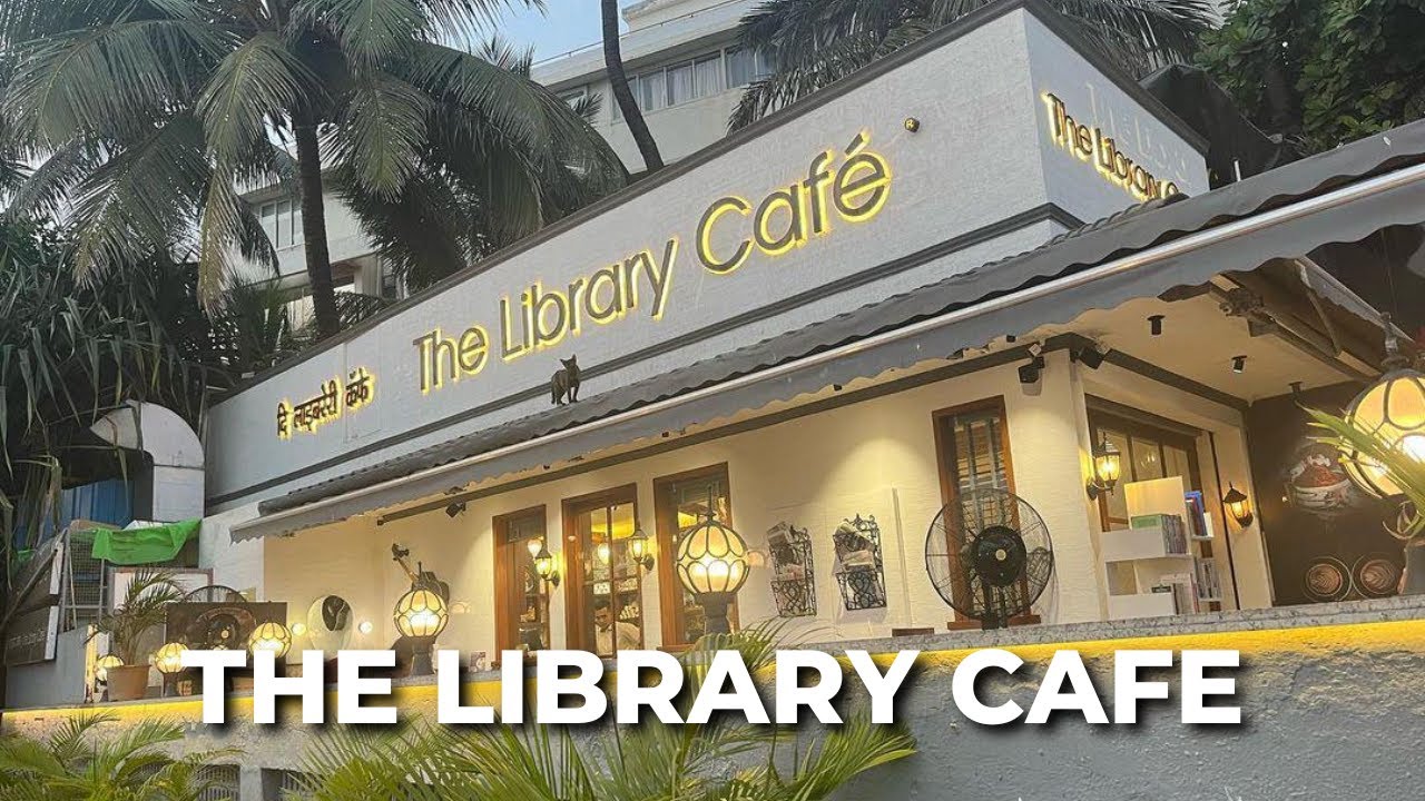 The Library Cafe Bandra Carter Road: A Cozy Oasis of Books & Brews # ...