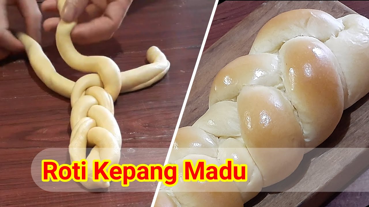 Roti Kepang Madu - YouTube