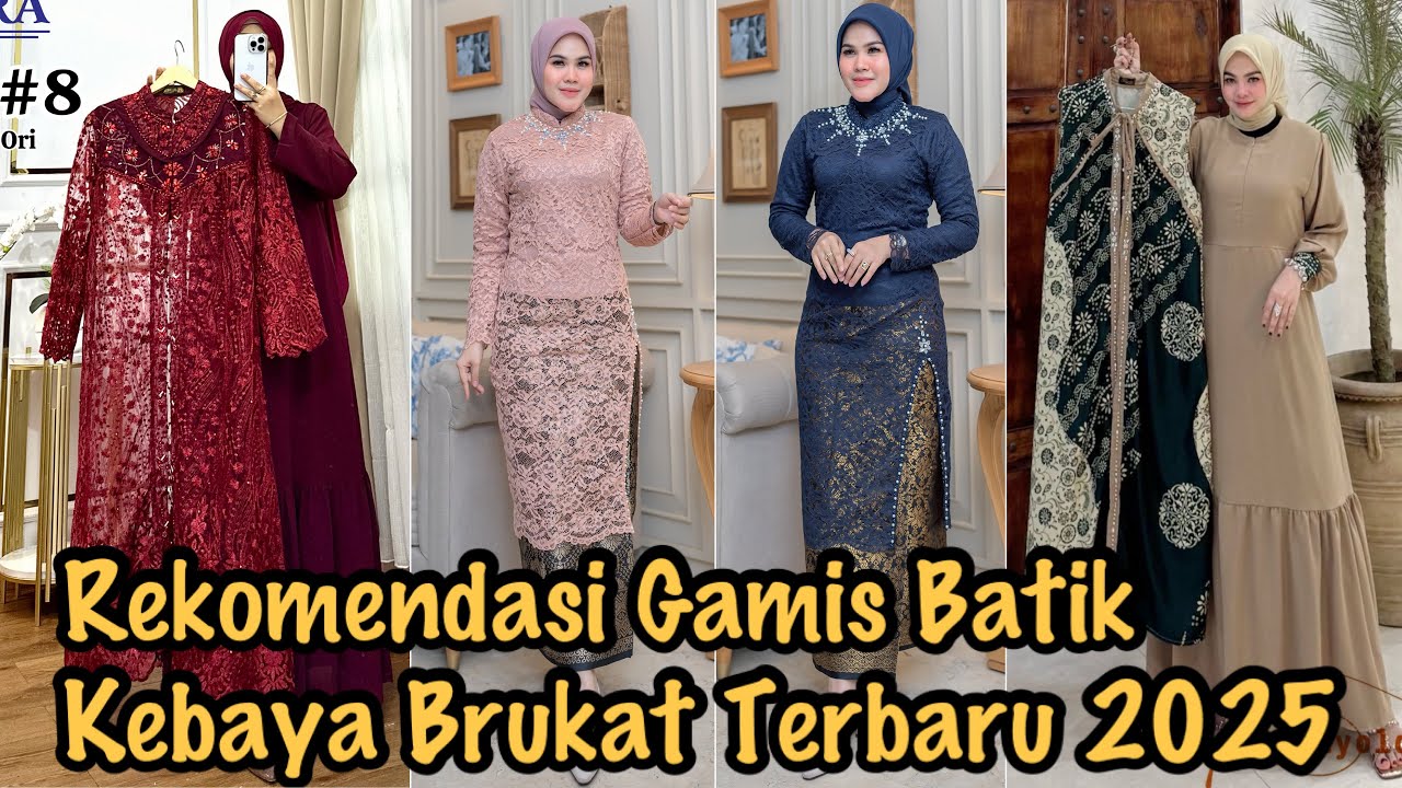 REKOMENDASI MODEL BAJU GAMIS BATIK DAN KEBAYA MODERN COCOK DI PAKAI ...